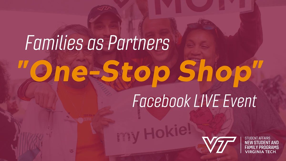 Families as Partners "One-Stop Shop" Facebook | The Hokie Family Hub