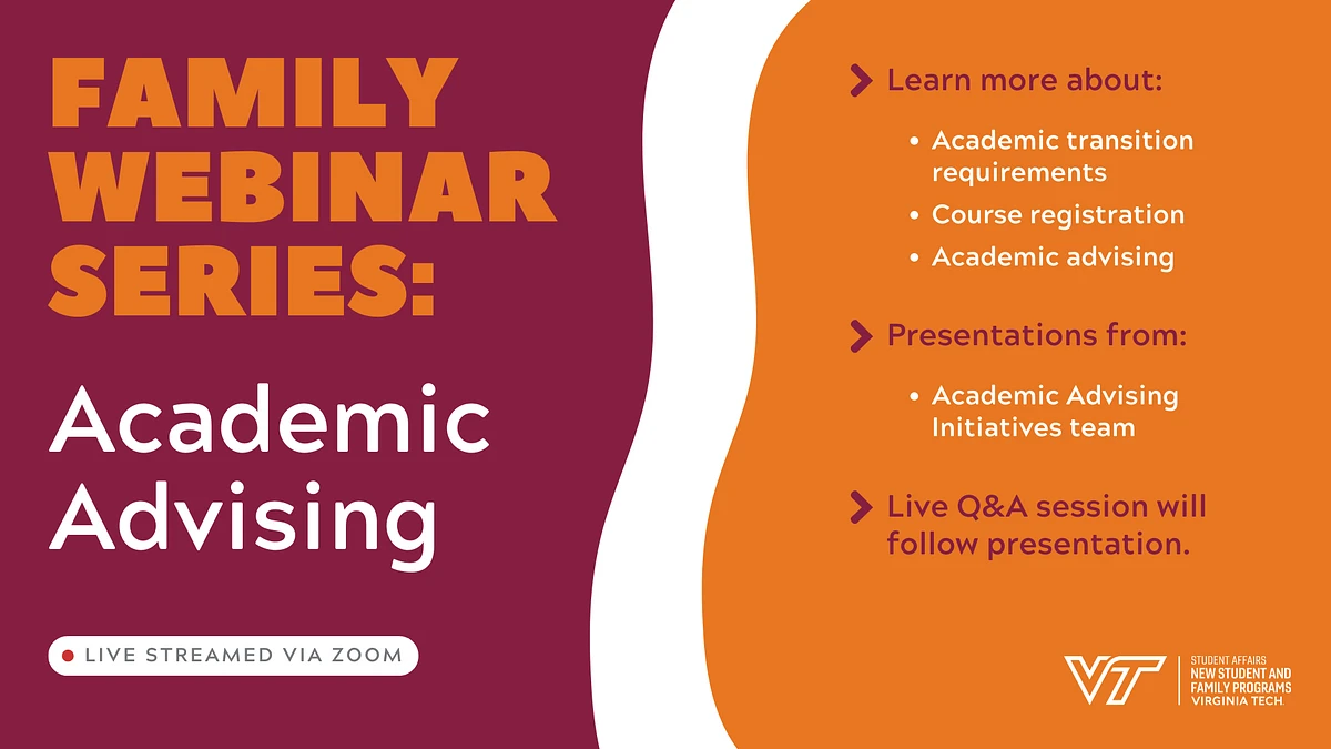 Family Webinar Series: Academic Advising 101 | The Hokie Family Hub