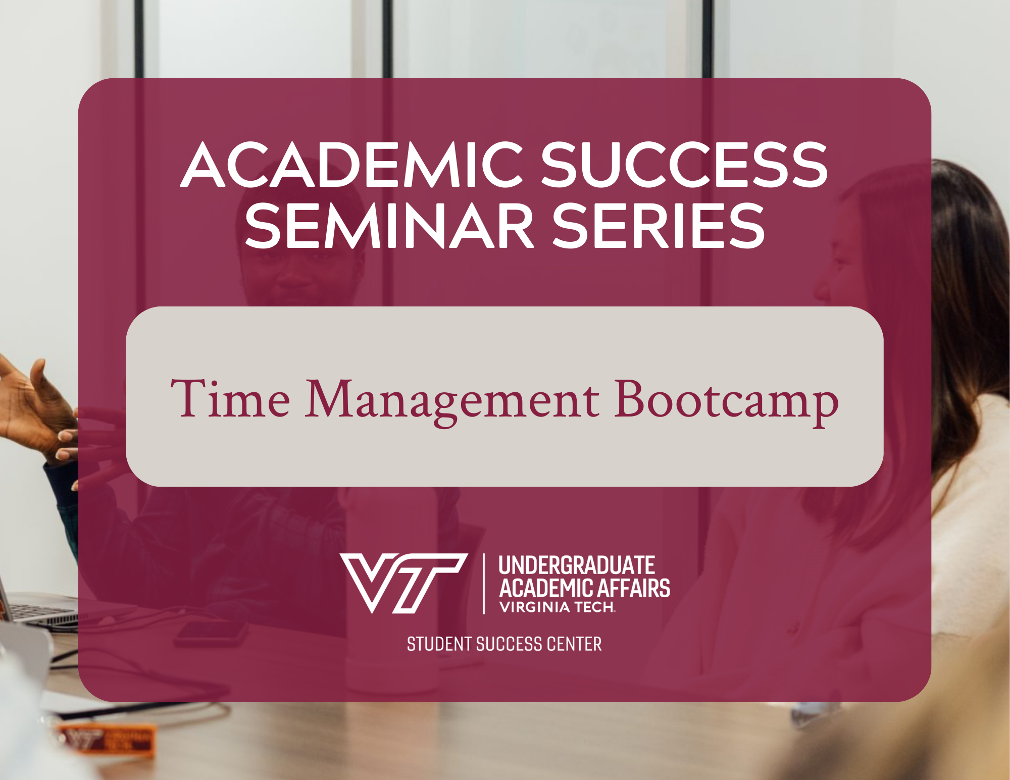 Academic Success Seminar: Time Management | The Hokie Family Hub